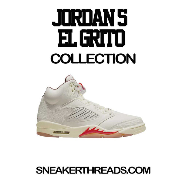 Jordan 5 El Grito Sneaker Tees & outfits | bandemic Design